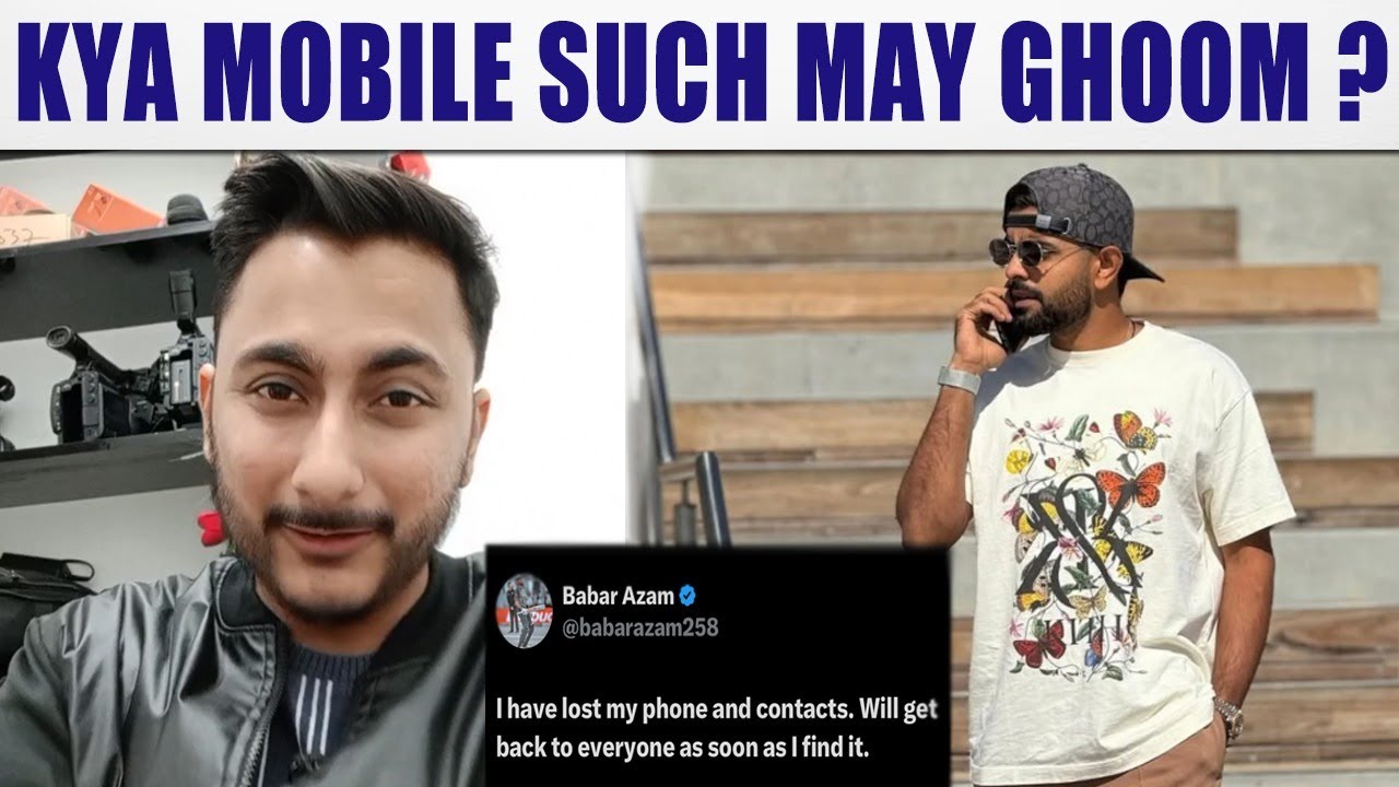 What is real Story of Babar Azam Mobile Lost ? - YouTube
