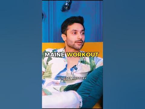 Harsh Beniwal on how workout changed his mindset 🧐🥶 #shorts # ...