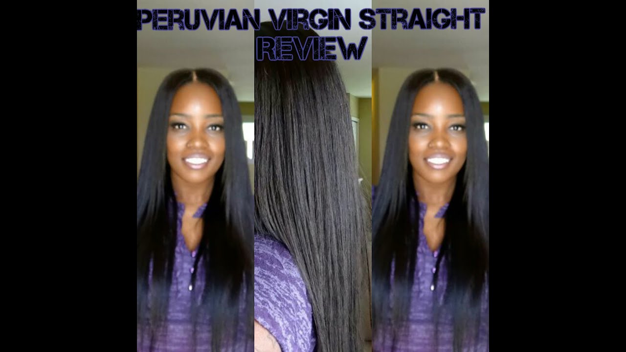 Peerless Virgin Hair Peruvian Straight Review Youtube