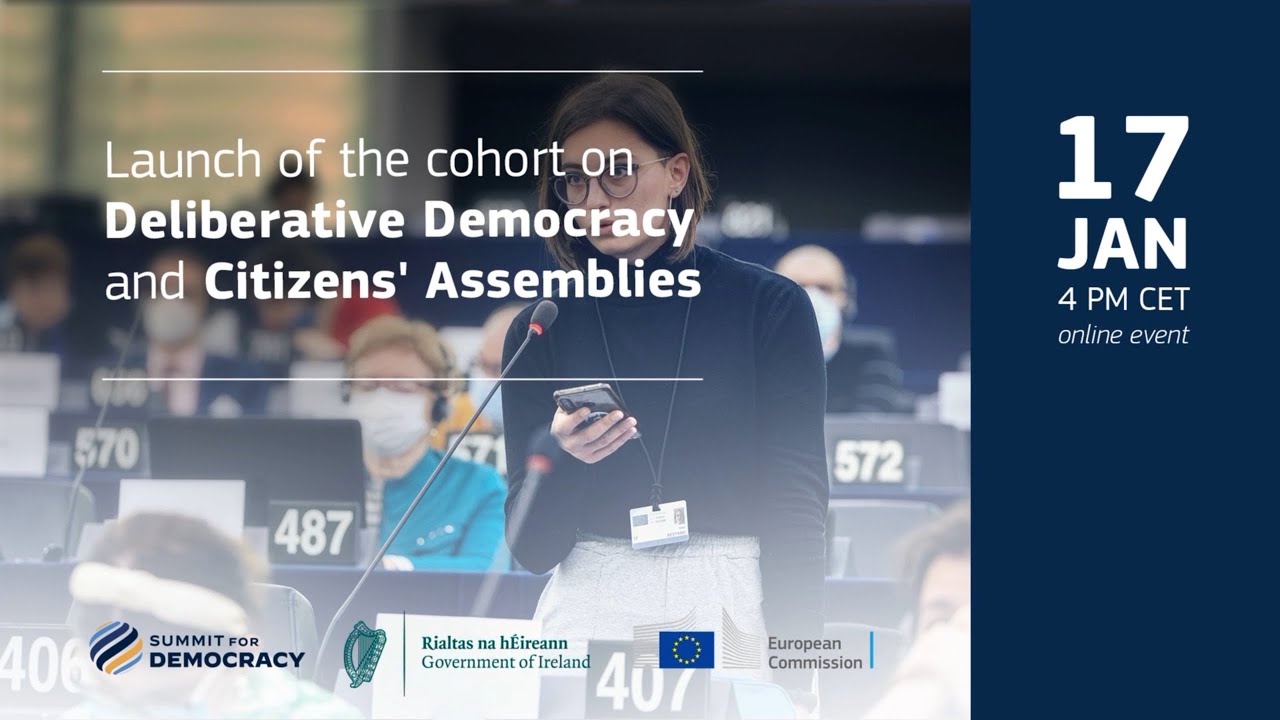 Summit for Democracy – Launch of Deliberative Democracy & Citizens ...