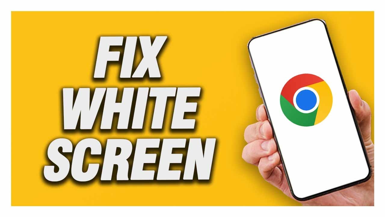 How To Fix Google Chrome White Screen Problem | Final Solution - YouTube