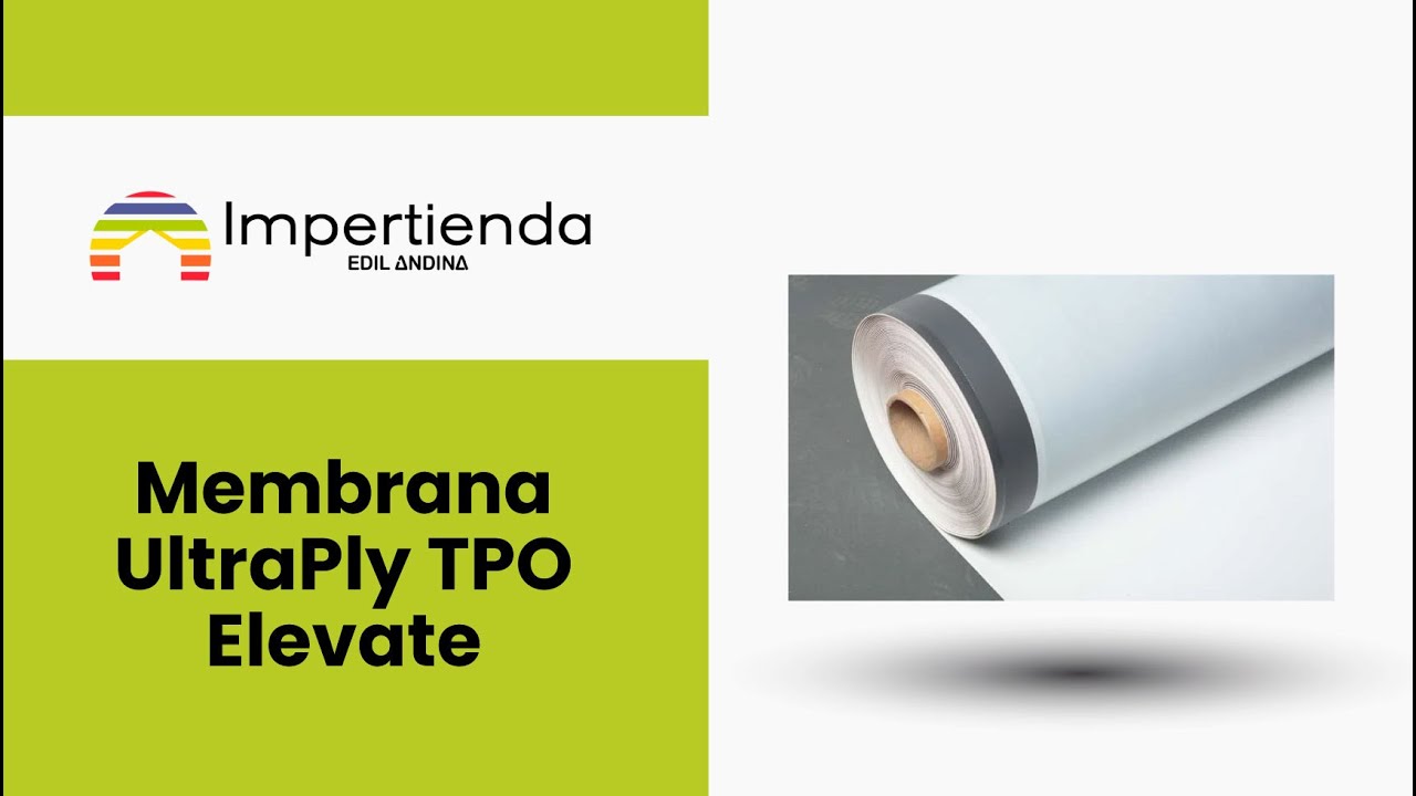 Membrana UltraPly TPO Elevate | Impertienda - YouTube
