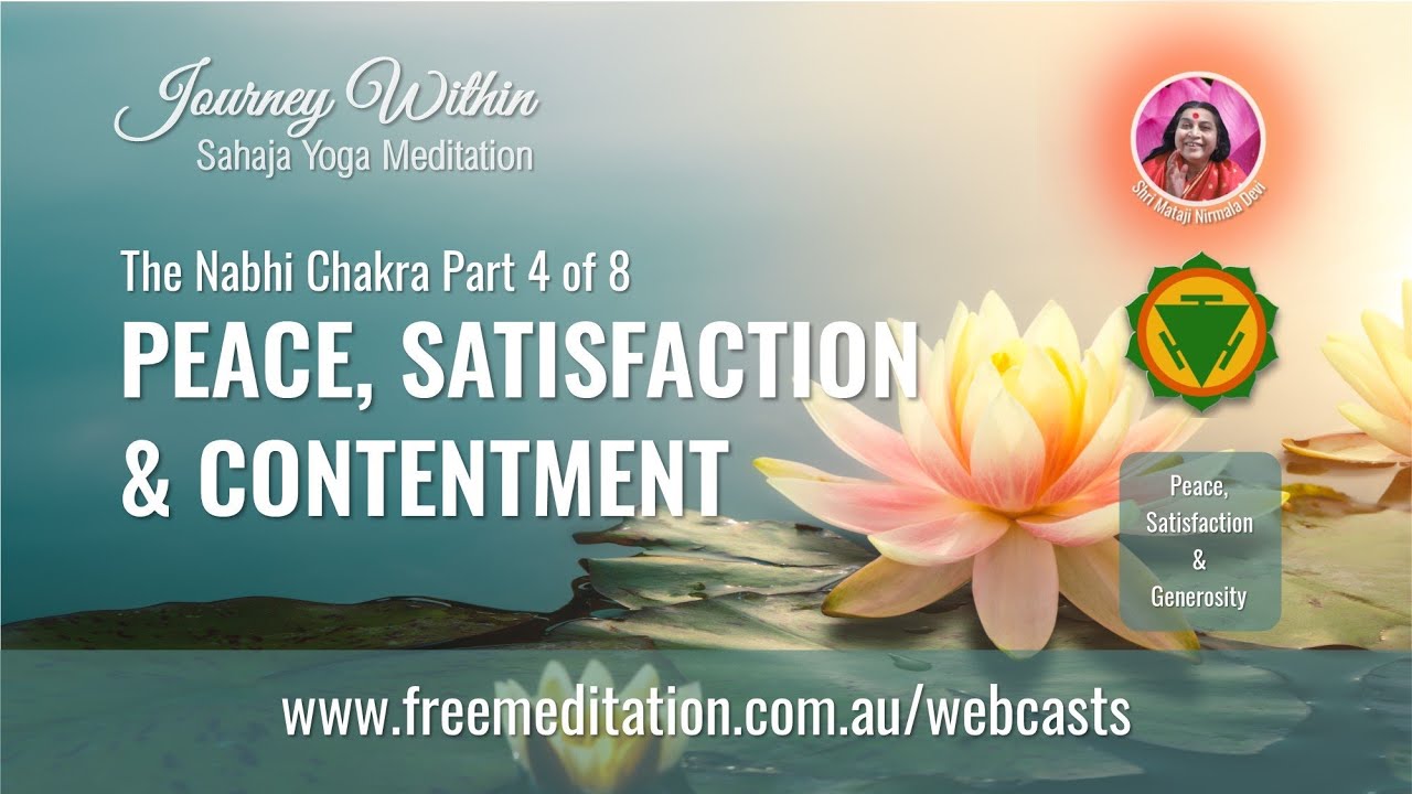 PEACE, SATISFACTION & CONTENTMENT | Nabhi Chakra: Part 4 - YouTube