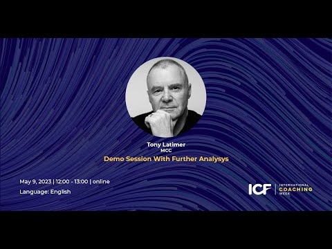 Coaching Demonstration with Analysis, Tony Latimer MCC - ICF Armenia ...