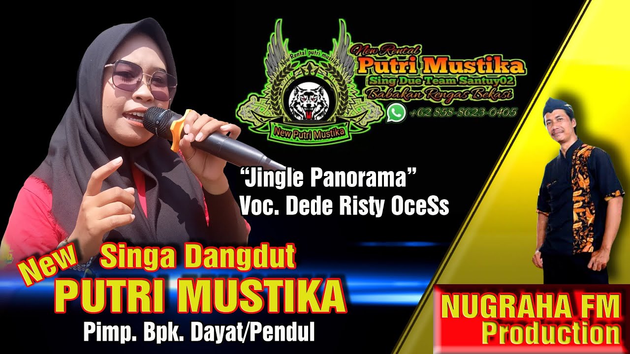 Jingle Panorama [New PUTRI MUSTIKA] Show Kp. Babakan Rengas Desa ...