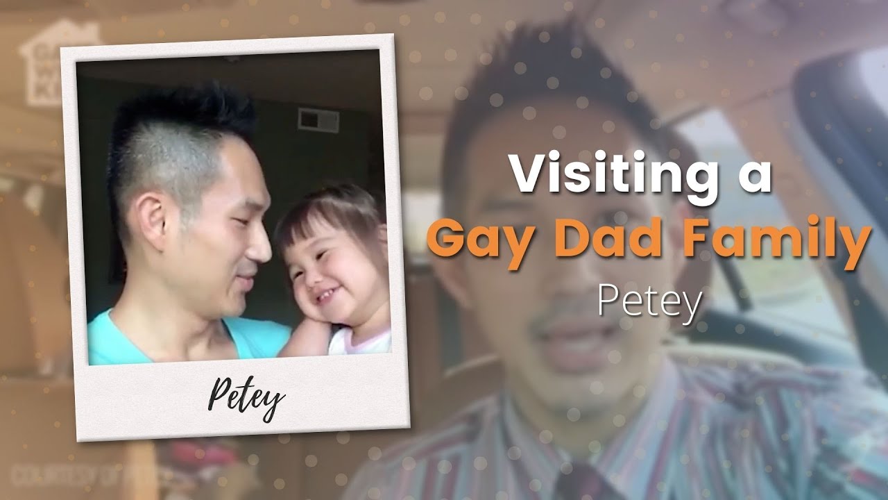 Gay Dad Special Moments: Petey & Nini - YouTube