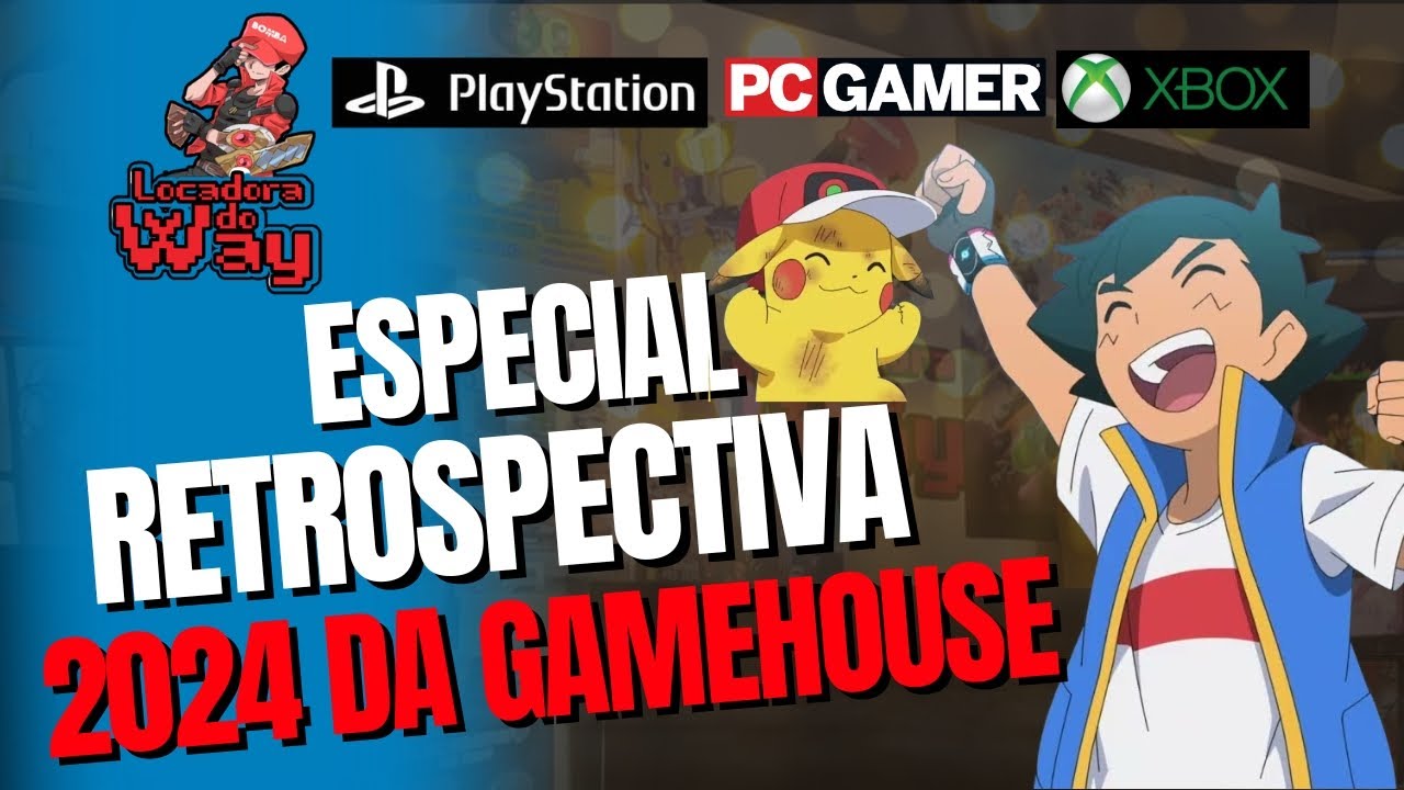 ESPECIAL RETROSPECTIVA 2024 DA GAMEHOUSE!! OBRIGADO A TODOS QUE AJUDAM ...