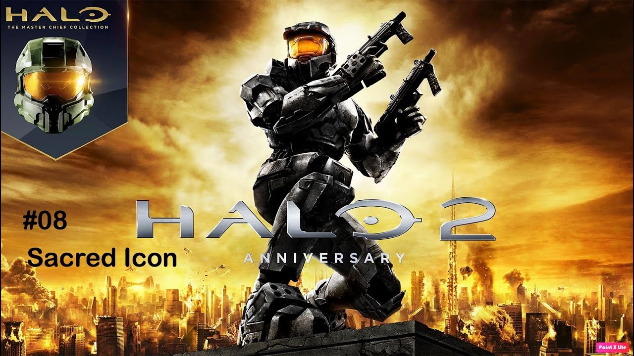 Halo 2 Anniversary edition SACRED ICON Part 8 gameplay / walkthrough ...