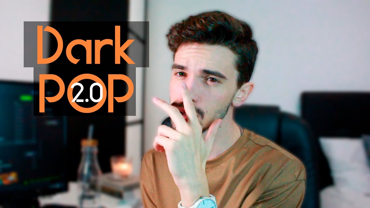DARK POP 2.0 - YouTube