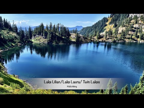 Hiking Lake Lilian, Lake Laura & Twin Lakes/ Snoqualmie pass region ...
