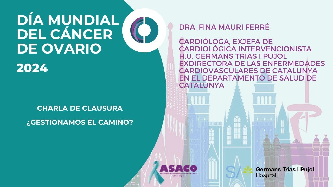 Dra. Fina Mauri, charla de clausura DMCO 2024 ¿Gestionamos el camino ...