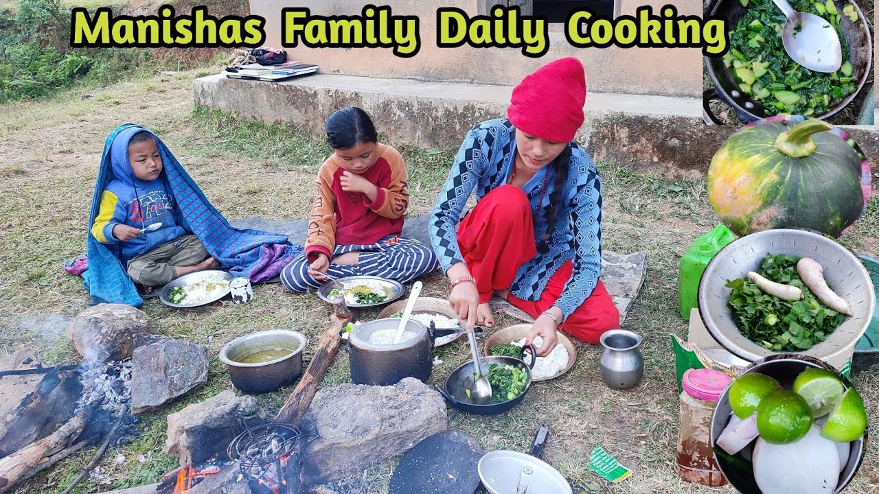 Manisha Family Cooking Local Food | EP-10 | Nepali Village Style Food ...