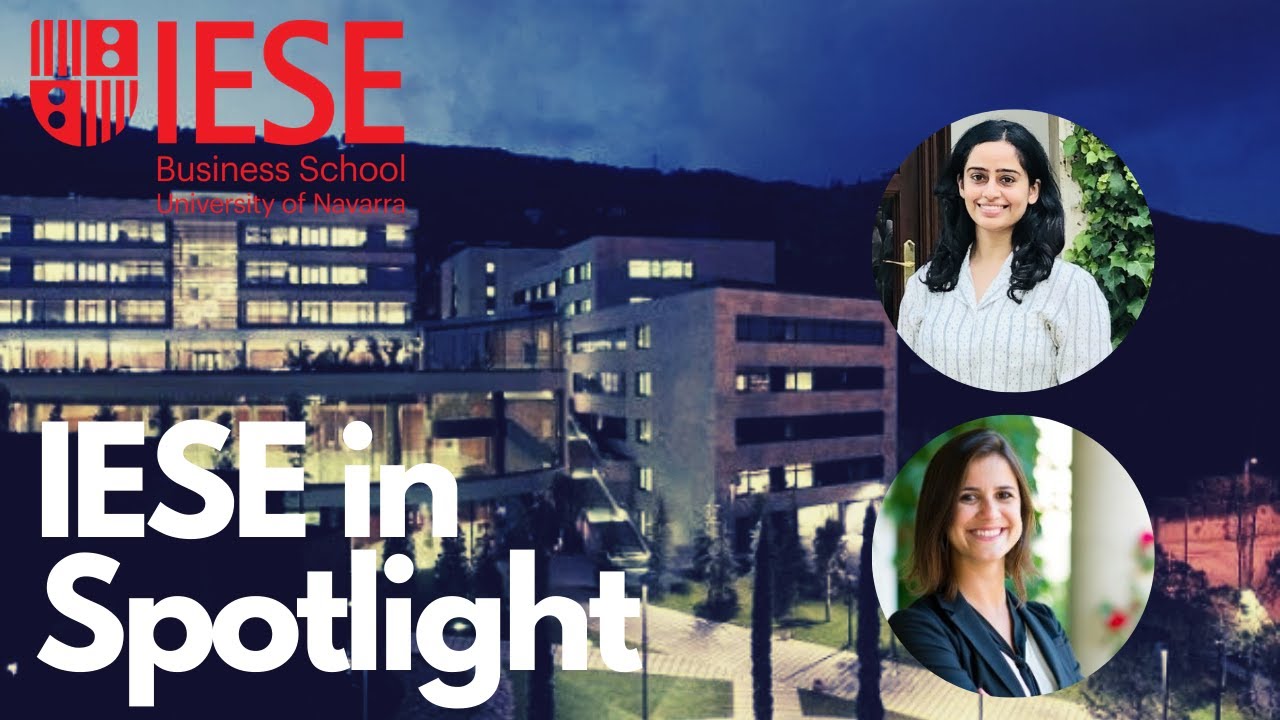 All You Wanted to Know About IESE | MBA Spotlight 2020 - YouTube