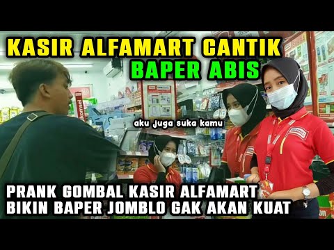 PRANK ALFAMART - Prank Gombalin Cewek cantik kasir Alfamart bikin Baper parah - PART 1