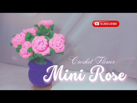 Crochet Mini Rose Flower Tutorial Pt.2 - YouTube