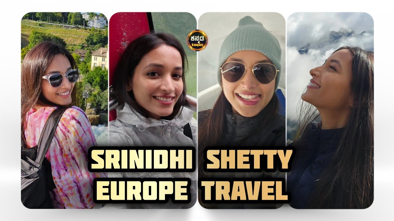 KGF actress Srinidhi Shetty Europe travel #kannadakampany #srinidhishetty - YouTube