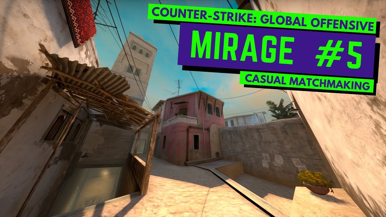 Counter-Strike: Global Offensive - CASUAL - Mirage Gameplay 5 [PC ...