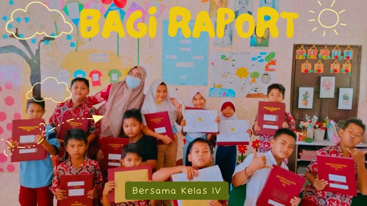 ☀️Best Moment ~ Pembagian Raport Kelas IV 2021-2022 || Beautiful - NCT ...