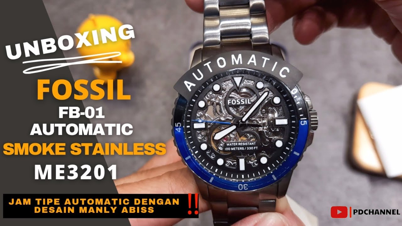 UNBOXING FOSSIL WATCH FB-01 AUTOMATIC SMOKE STAINLESS STEEL | ME3201 ...