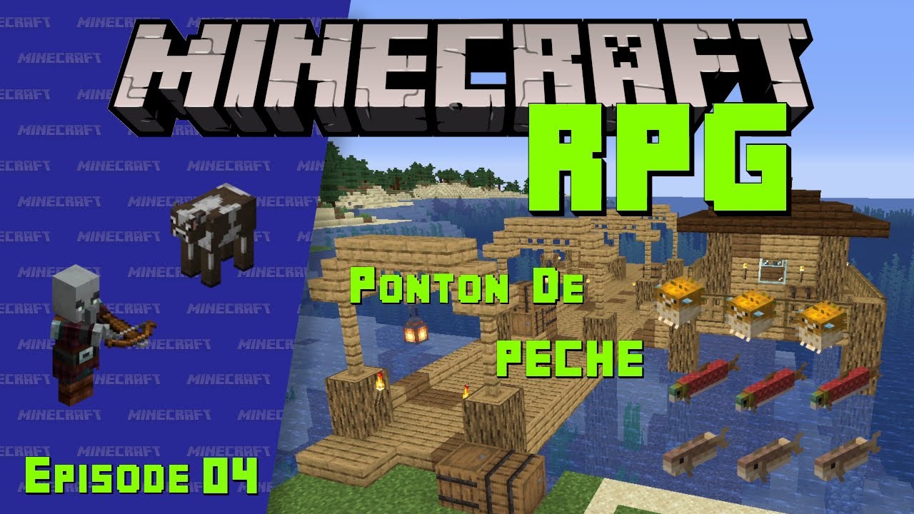 [MINECRAFT RPG - Ep. 04] Ponton de pêche et enclos à vaches - YouTube