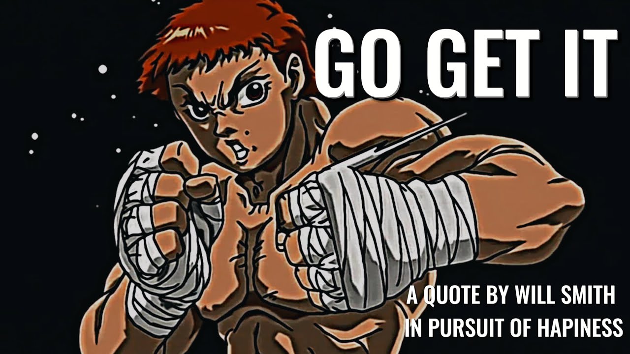 Go Get It [MOTIVATION/(Baki)] - YouTube