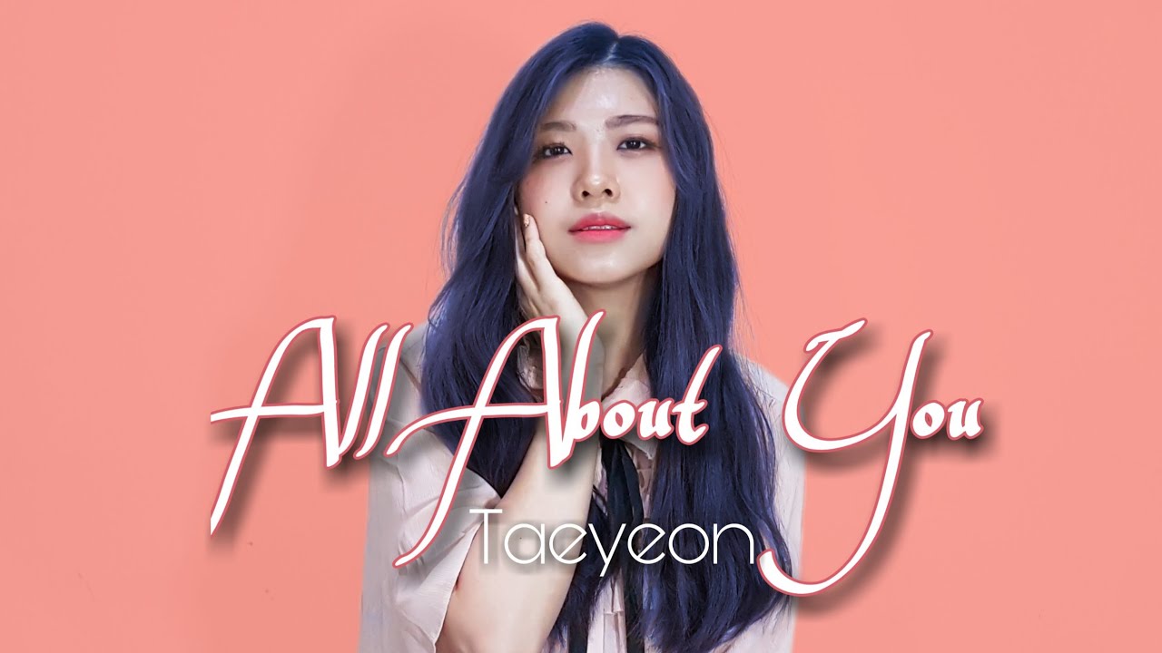 TAEYEON - ALL ABOUT YOU (A Poem Titled You) [Cover] | Hotel Del Luna ...