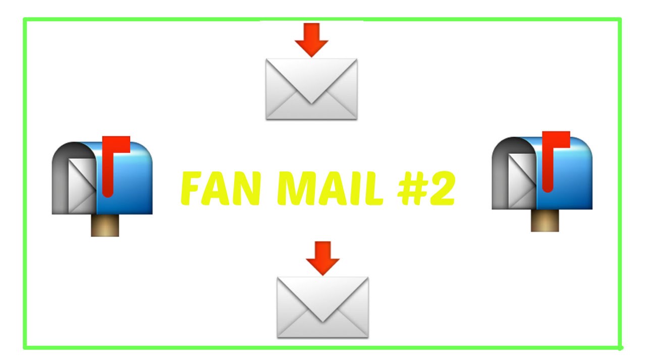 READING FAN MAIL# 2 - YouTube