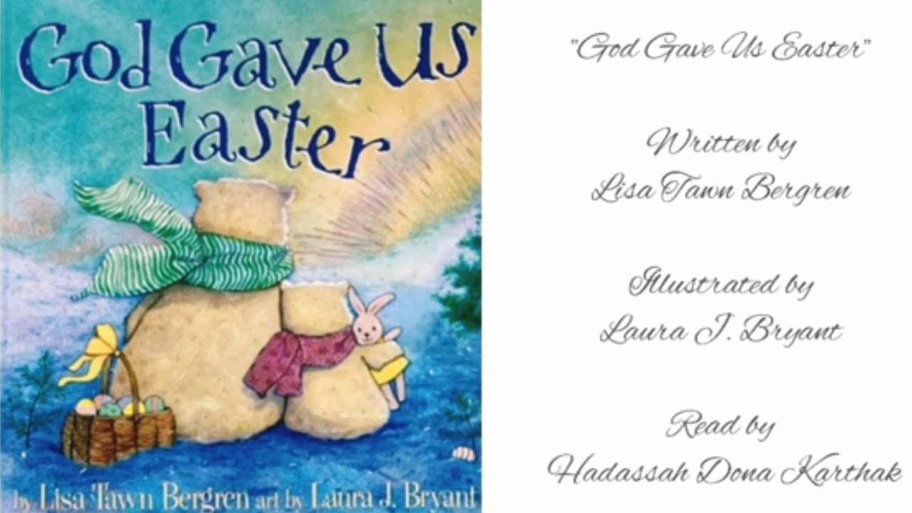|| God Gave Us Easter | The Easter Story | Children's Story | Read ...