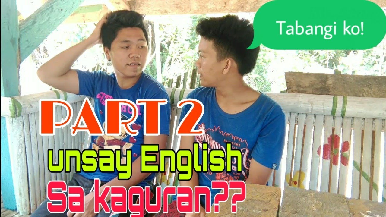 Unsay English sa kaguran | English Translator part2 - YouTube