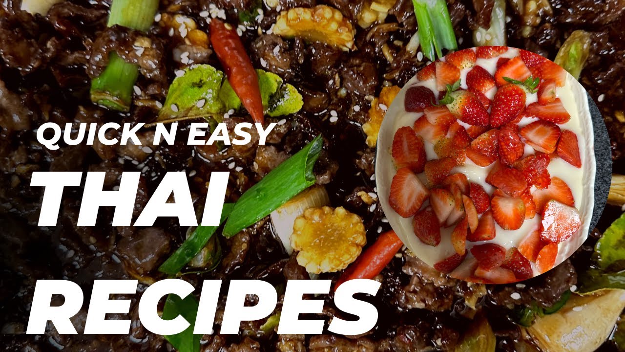 Inlaws ki Daawat- With THAI recipes- QUICK AND VERY EASY Thai Recipes ...
