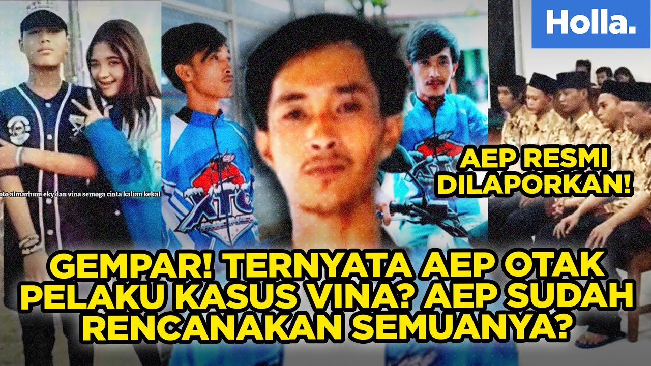 Gempar! Ternyata Aep Otak Pelaku Kasus Vina? Aep Sudah Rencanakan ...