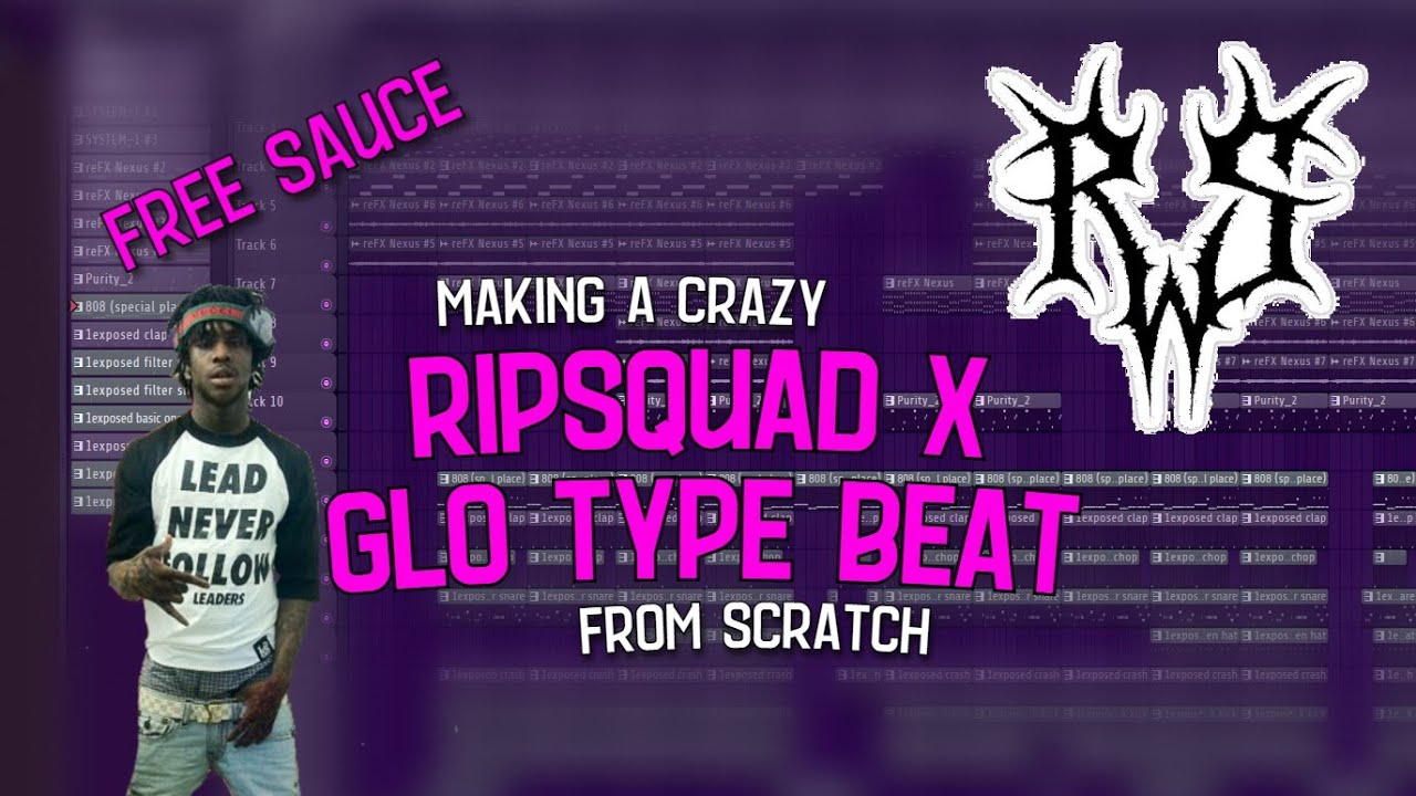 making an insanely fire ripsquad x glo beat | fl studio cookup uncut ...