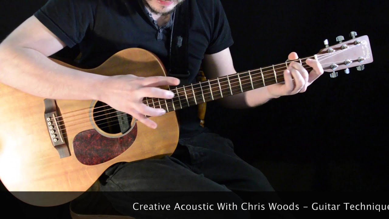 Creative Acoustic - Guitar Techniques Magazine - With Chris Woods - YouTube