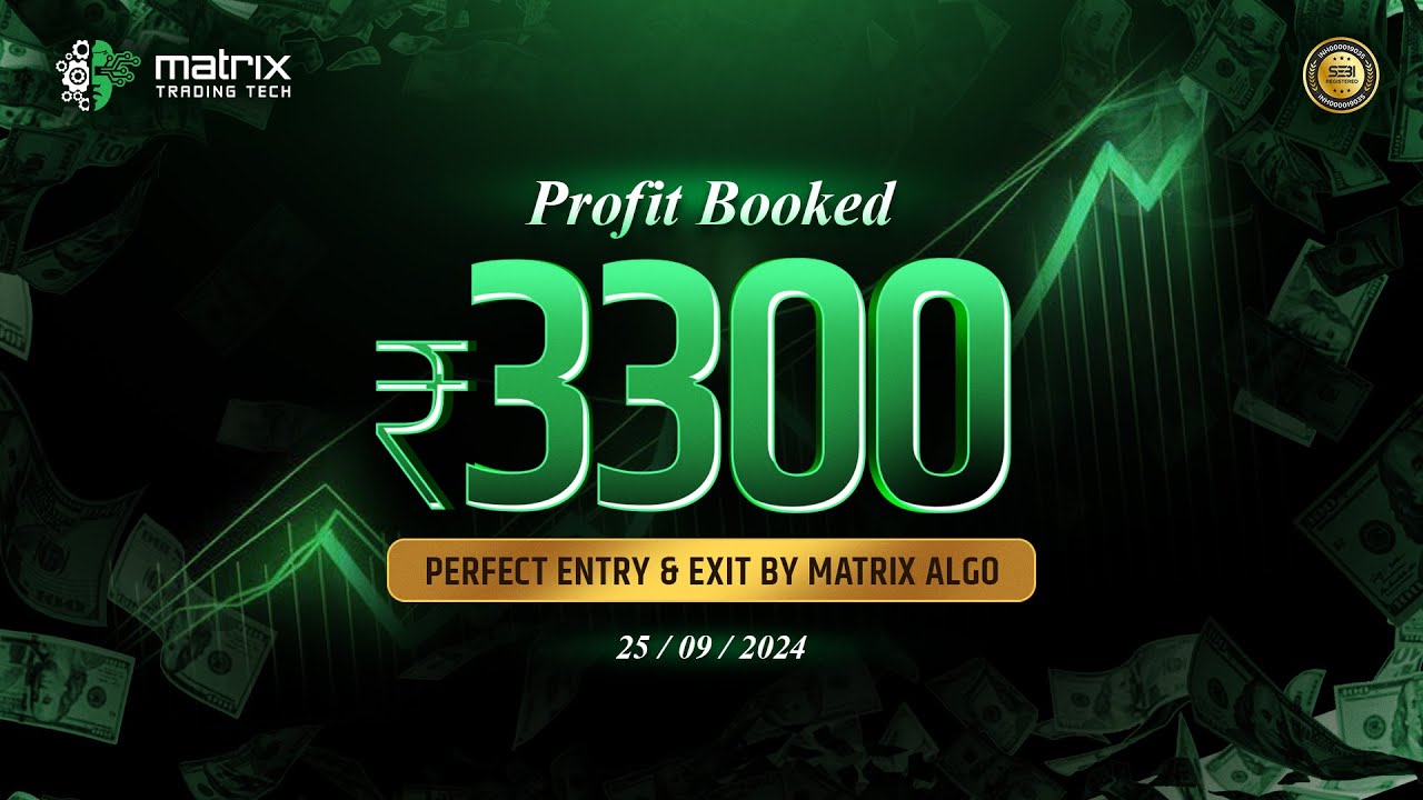 Algo Trade 25/09/2024 | Matrix trading Tech | Live Trade by Algo ...