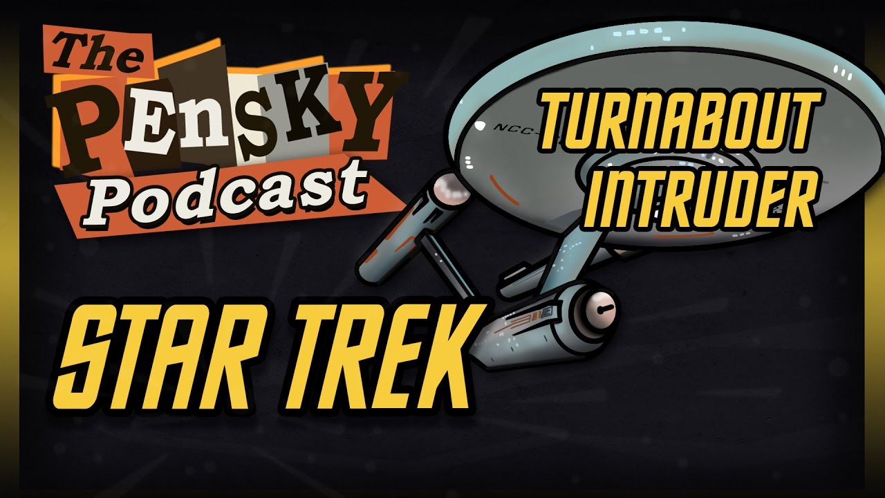 Star Trek: TOS [Turnabout Intruder - Ft. Clay] - YouTube