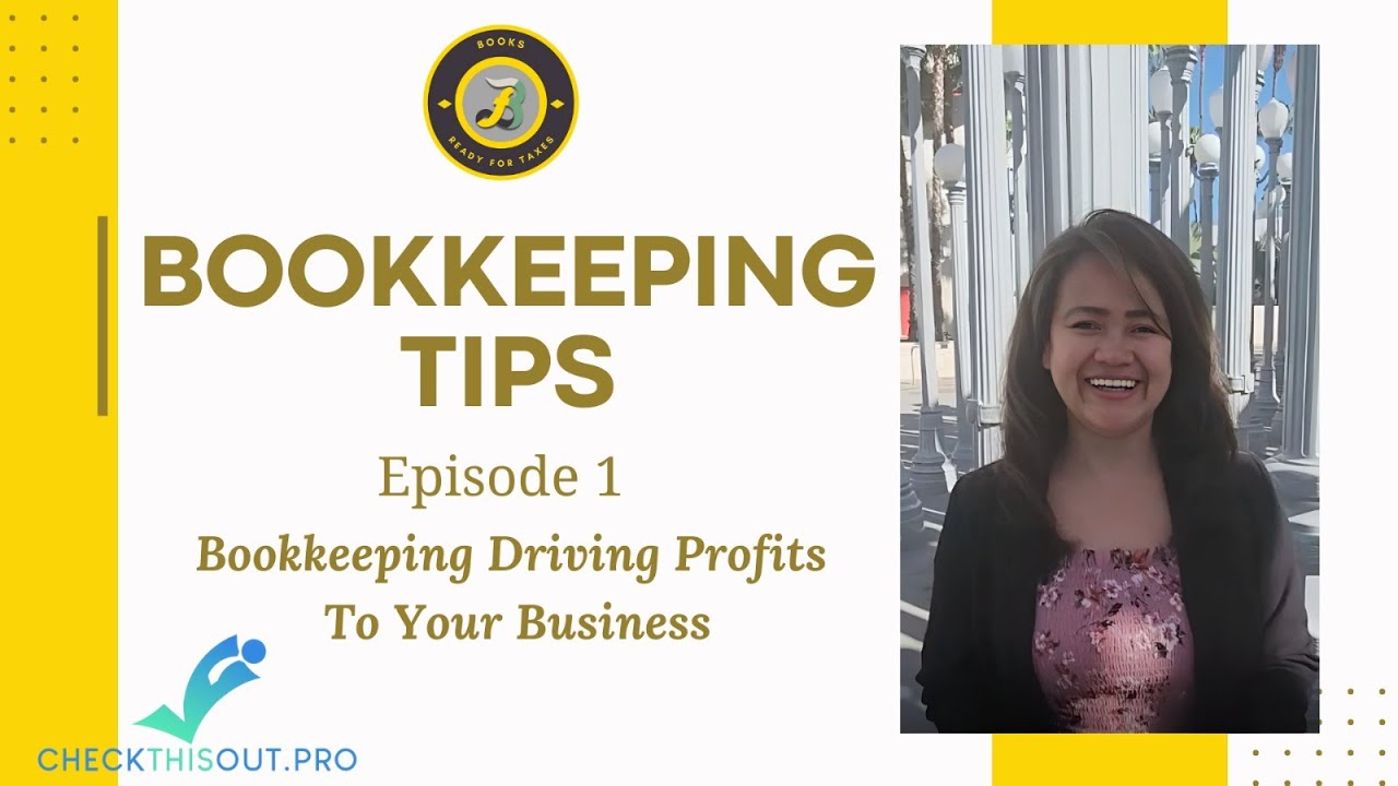 Bookkeeping Driving Profits to Your Business | Bookkeeping Tips ...