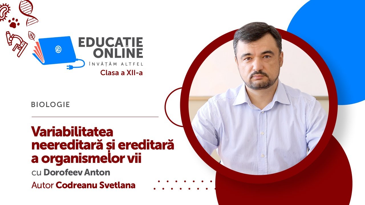 Biologie, Clasa a XII-a, Variabilitatea neereditară și ereditară a ...