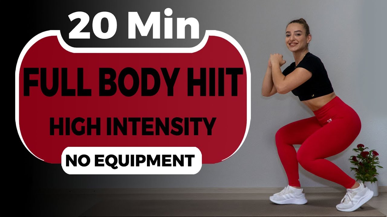 20 MINUTES FULL BODY HIIT - HIGH INTENSITY CARDIO - NO EQUIPMENT - NO ...