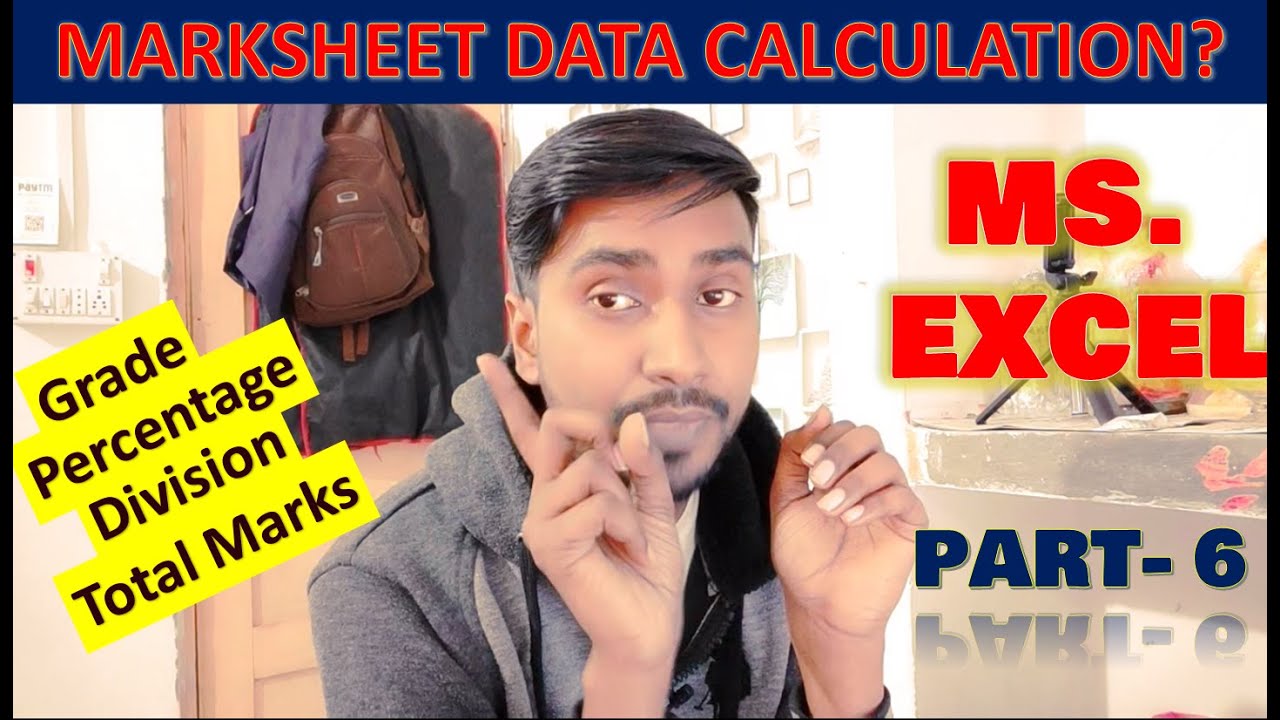 How to Calculate Marksheet Data | Grade | Percentage | Division | Total ...