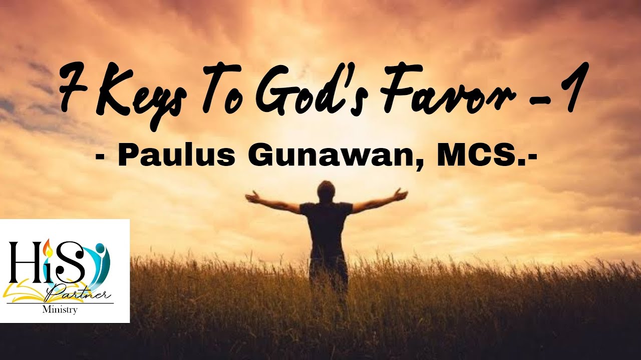 7 Keys To God's Favor - 1 - YouTube