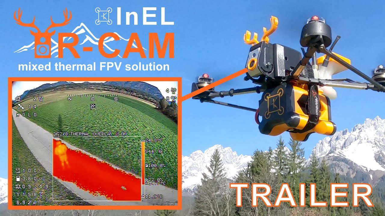 InEL IR-Cam - mixed thermal FPV camera TRAILER - YouTube