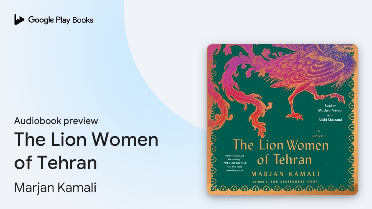 The Lion Women of Tehran by Marjan Kamali · Audiobook preview - YouTube