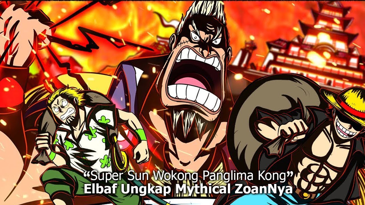 PANGLIMA KONG BERGERAK DI ELBAF - MYTHICAL ZOAN KINGKONG RAKSASA - ONE ...