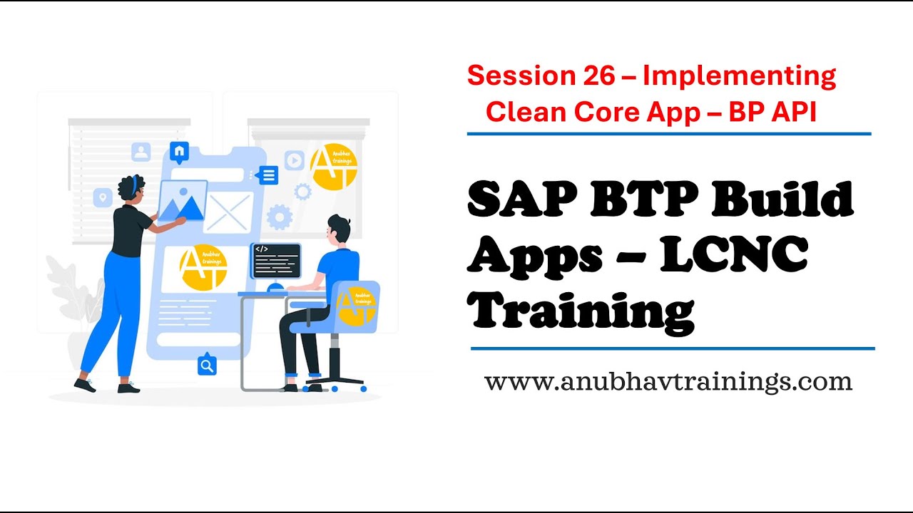 S01E26 Implementing Clean Core App using Build Apps | Clean Core App ...