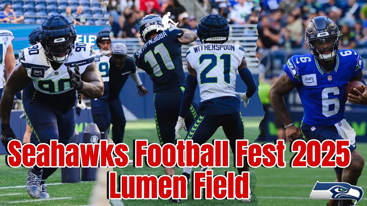 Seahawks Football Fest 2025 Lumen Field - YouTube