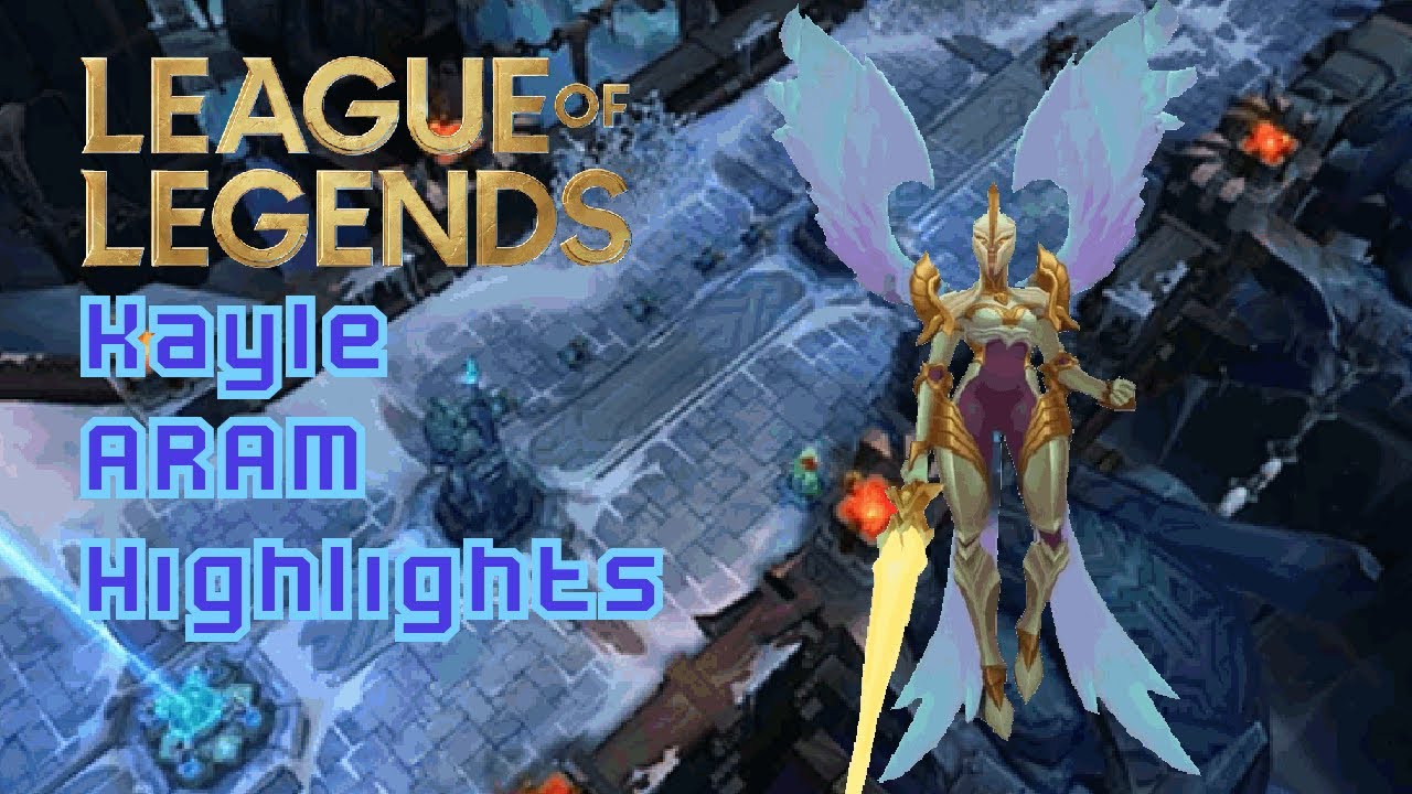 ASCENDING TO NEW HEIGHTS | League of Legends ARAM - Kayle Gameplay ...