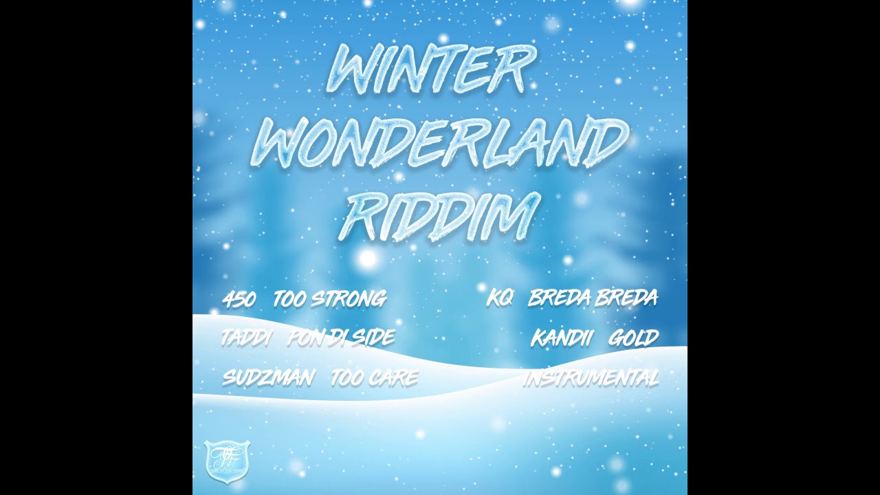 WINTER WONDERLAND RIDDIM MIX - MIX BY:DJCAPTIN (TOTT RECORDS) 2020 ...