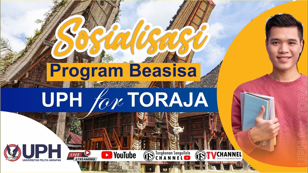 🔴 [Live] Sosialisasi Program Beasiswa UPH for TORAJA - YouTube