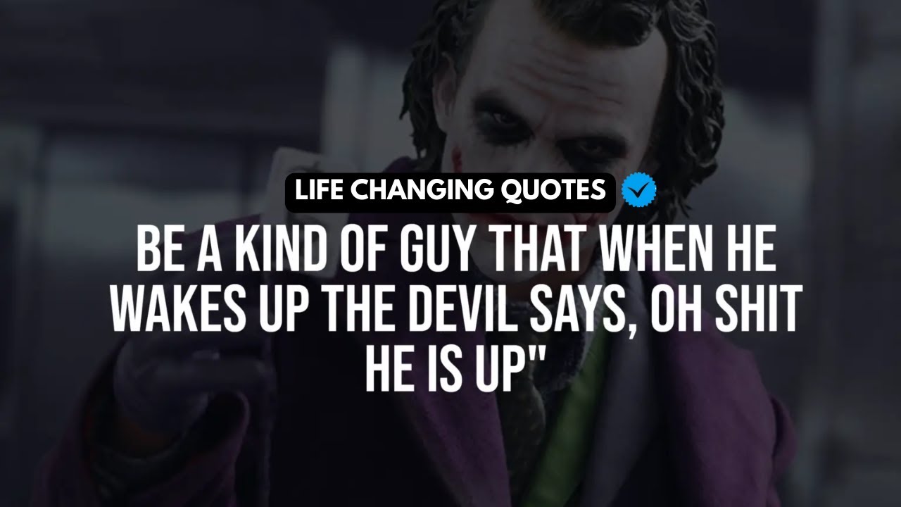 Joker Most Powerful Realistic & Baddest Badass Motivational Quotes ...