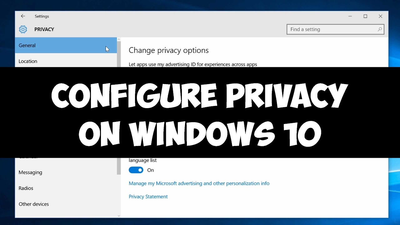 Configure Privacy settings on Windows 10 - YouTube